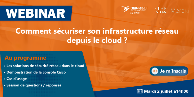[Webinar] Sécuriser son réseau informatique - Promosoft Informatique